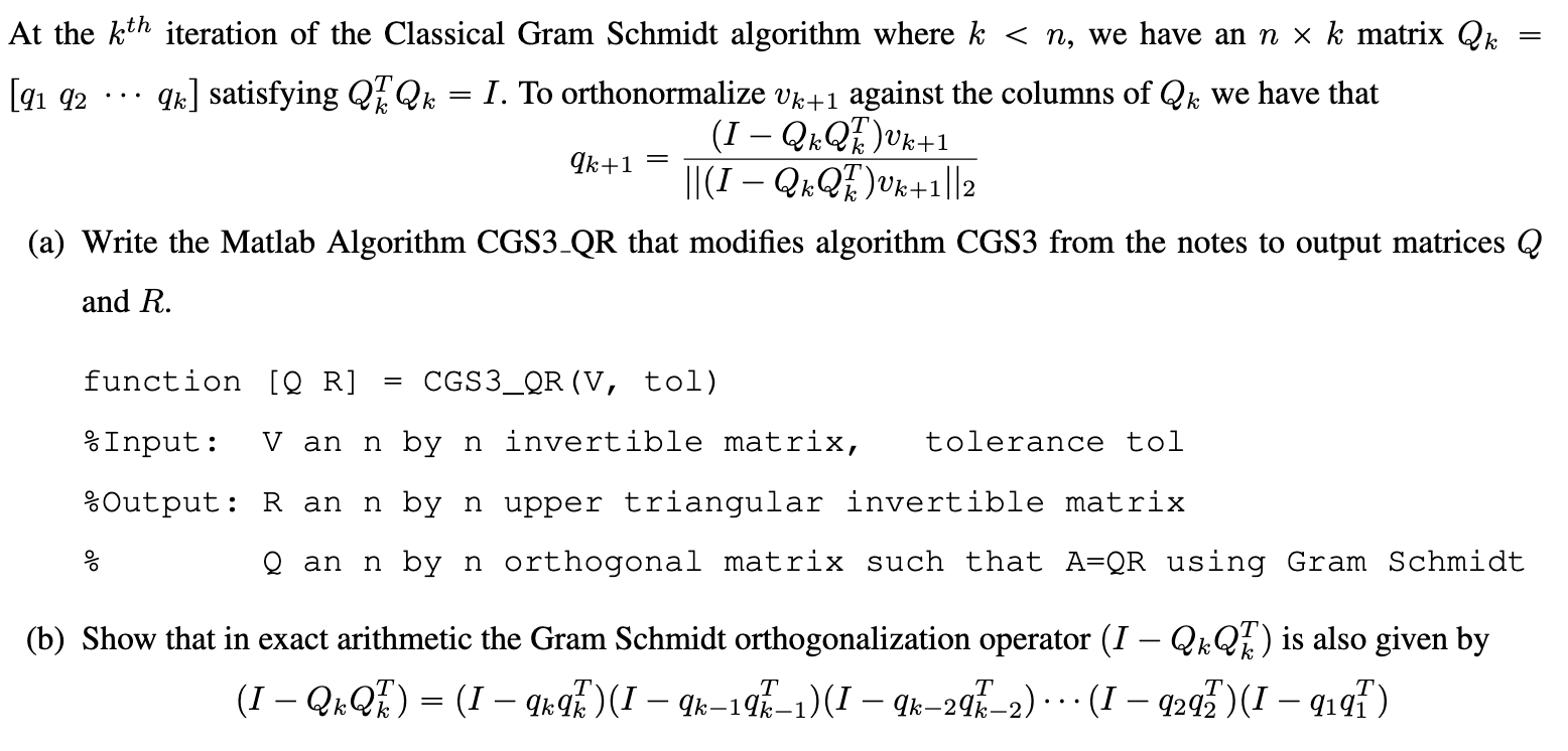 At The Kth Iteration Of The Classical Gram Schmidt