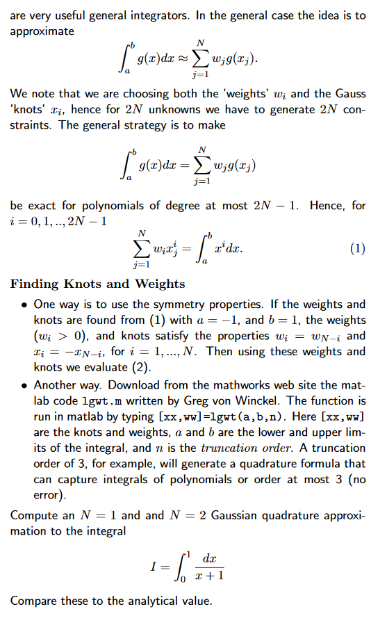 Solved (b) Gaussian Quadrature: The Gaussian Quadrature | Chegg.com