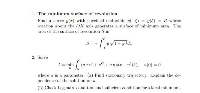 Solved 1. The minimum surface of revolution Find a curve | Chegg.com