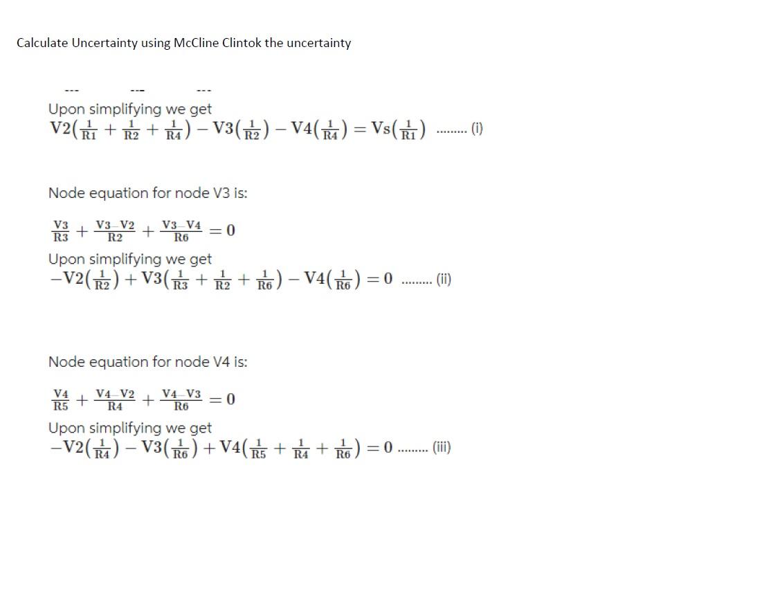 Solved Calculate Uncertainty using McCline Clintok the | Chegg.com