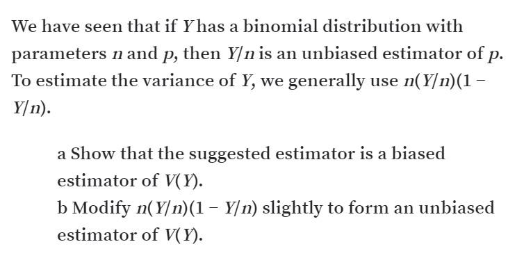 Solved We have seen that if Y has a binomial distribution | Chegg.com