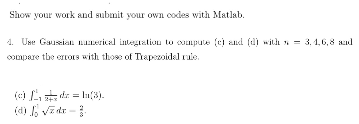 Solved Show your work and submit your own codes with | Chegg.com