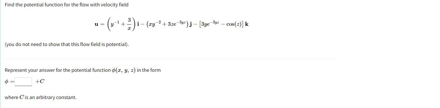 Solved Find the potential function for the flow with | Chegg.com