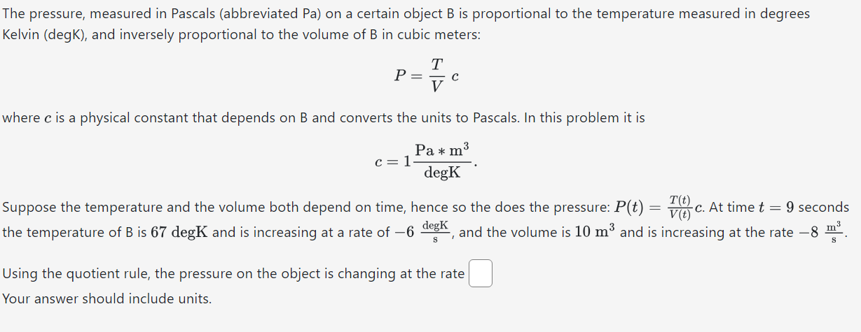 Solved The pressure, measured in Pascals (abbreviated Pa ) | Chegg.com