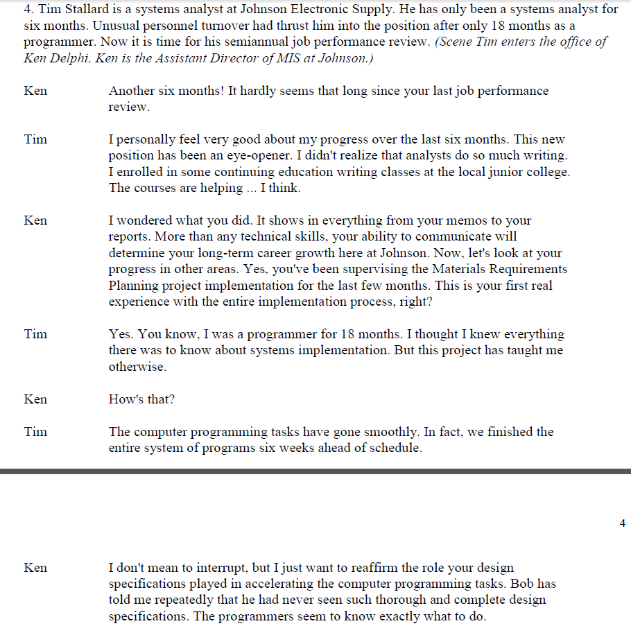 Solved 4. Tim Stallard is a systems analyst at Johnson | Chegg.com