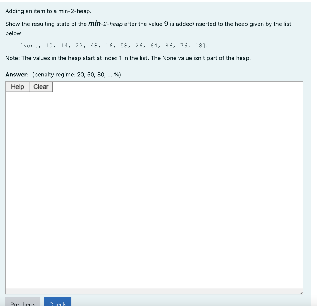 Solved Adding an item to a min-2-heap. Show the resulting | Chegg.com