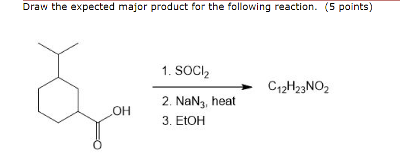 Solved Draw the expected major product for the following | Chegg.com