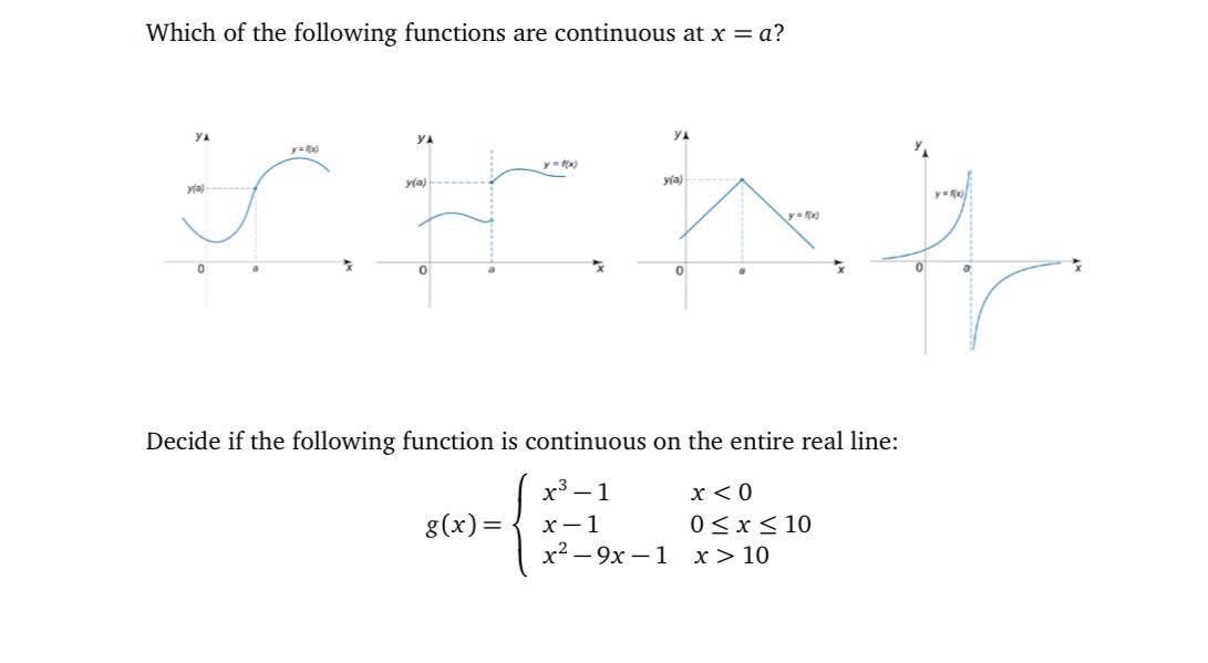 Solved Which of the following functions are continuous at x | Chegg.com
