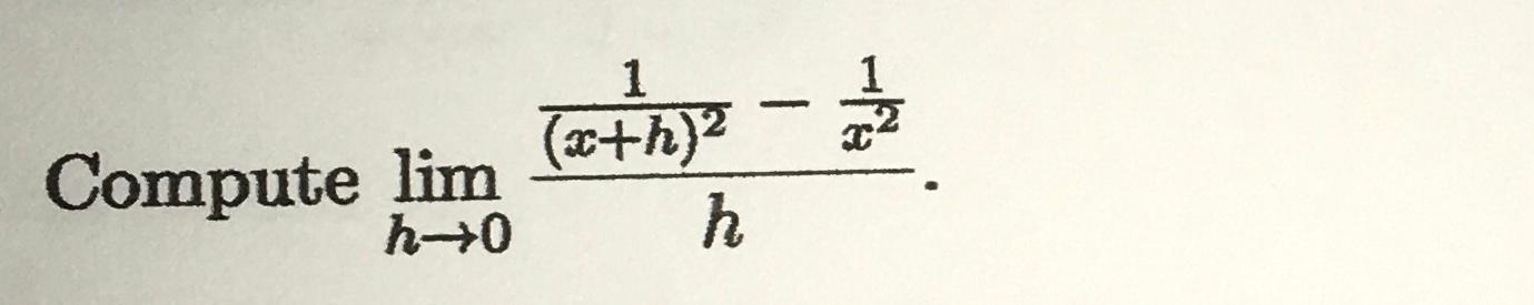Solved limh→0h(x+h)21−x21 | Chegg.com
