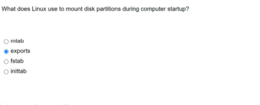 Solved What does Linux use to mount disk partitions during | Chegg.com