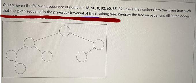 Solved You are given the following sequence of numbers: | Chegg.com