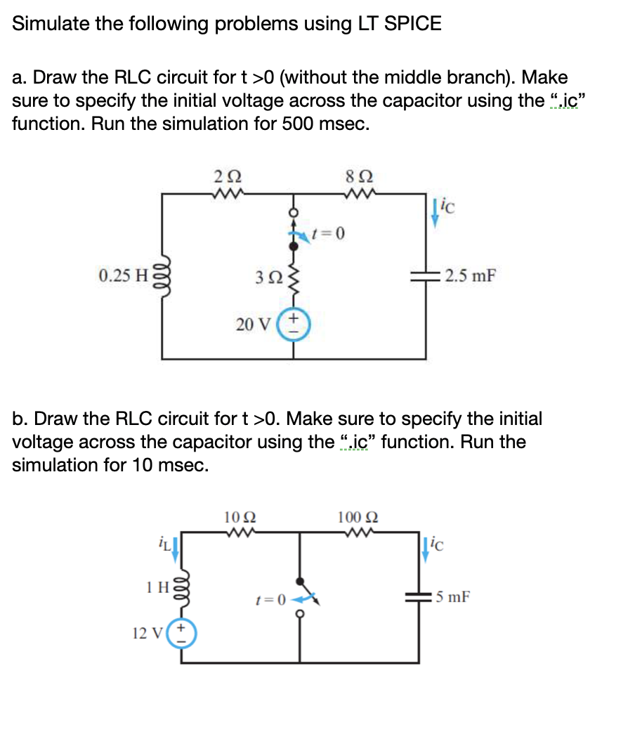 Solved Simulate the following problems using LT SPICE a. | Chegg.com