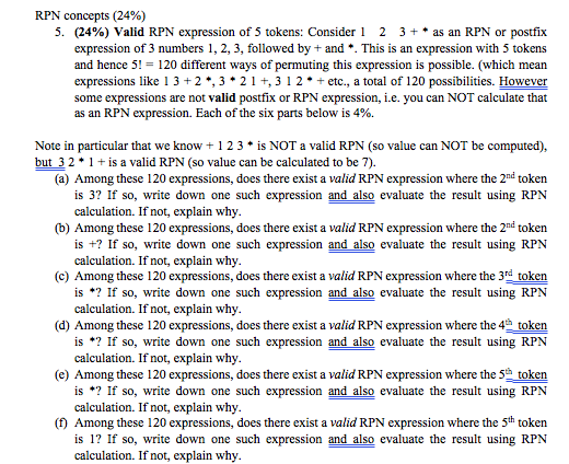 Solved RPN concepts (24%) 5. (24%) Valid RPN expression of 5 | Chegg.com