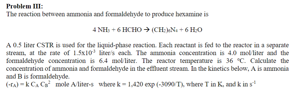 Solved Problem III:The reaction between ammonia and | Chegg.com