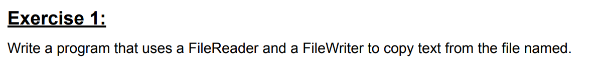 Solved Exercise 1: Write a program that uses a FileReader | Chegg.com