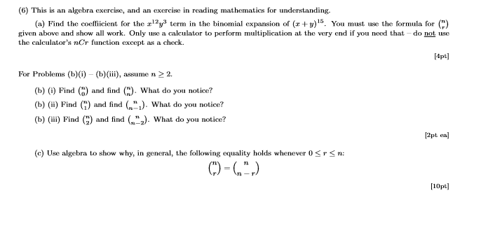 Solved (6) This is an algebra exercise, and an exercise in | Chegg.com