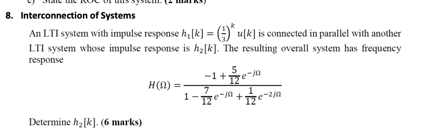 Solved Interconnection of Systems An LTI system with impulse | Chegg.com