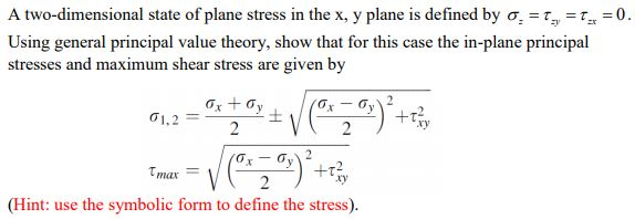Solved A two-dimensional state of plane stress in the x, y | Chegg.com