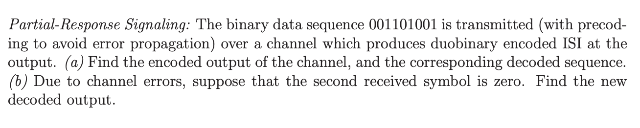 Partial Response Signaling The Binary Data Sequence