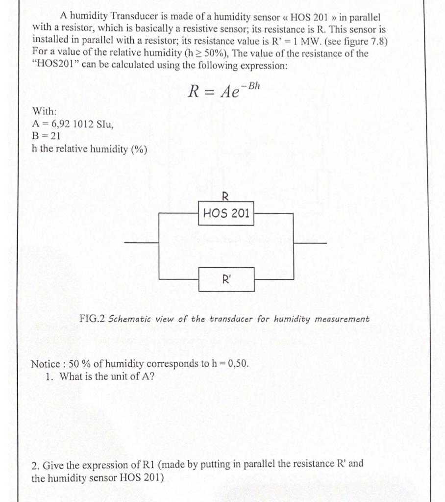 Solved A humidity Transducer is made of a humidity sensor " | Chegg.com