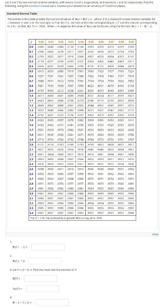 Solved Let Xand Fbe two normal random variables, with means | Chegg.com