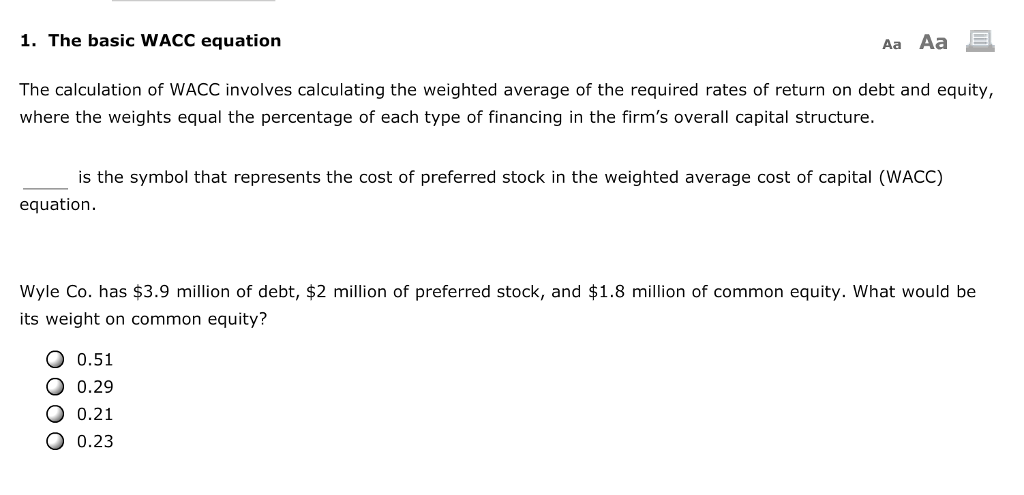 Solved 1. The basic WACC equation Aa Aa The calculation of | Chegg.com