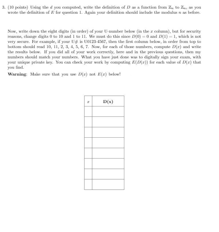 Solved In discrete structures p = 131 q = 181 e = 17501 | Chegg.com