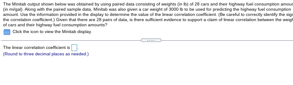 Solved The Minitab output shown below was obtained by using | Chegg.com