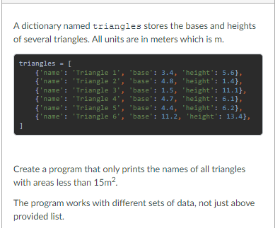Solved A dictionary named triangles stores the bases and | Chegg.com