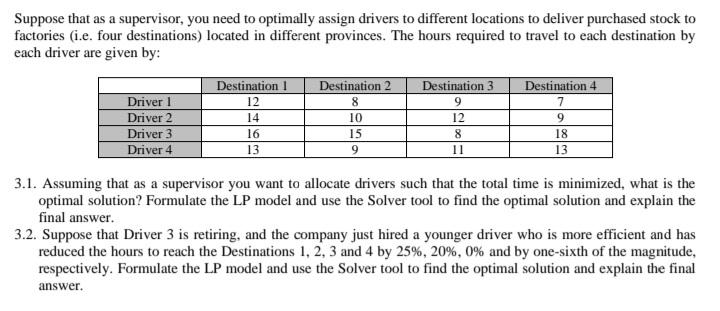 Solved Suppose that as a supervisor, you need to optimally | Chegg.com