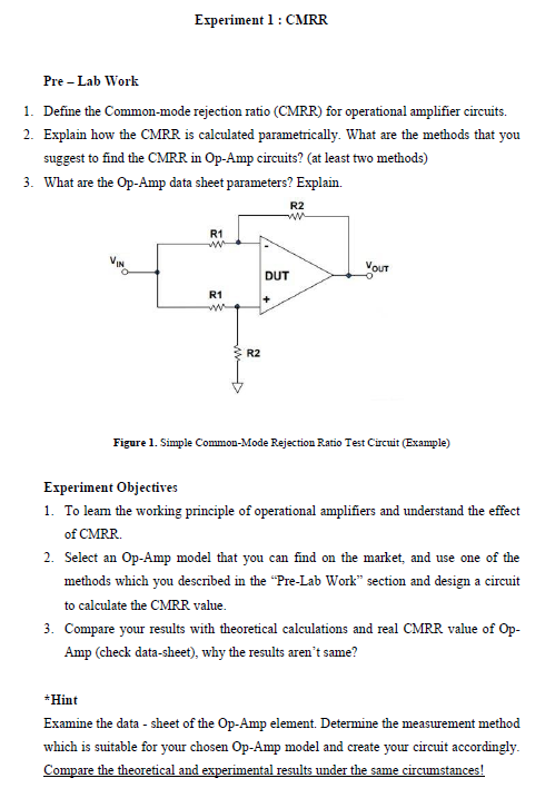 Solved Pre - Lab Work 1. Define the Common-mode rejection | Chegg.com