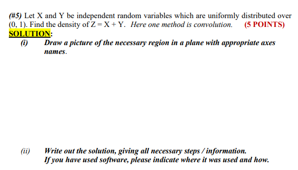 Solved (\#5) ﻿Let X and Y be independent random variables | Chegg.com