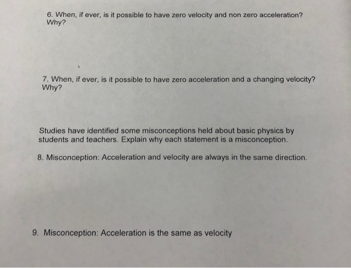 Solved 6 When If Ever Is It Possible To Have Zero