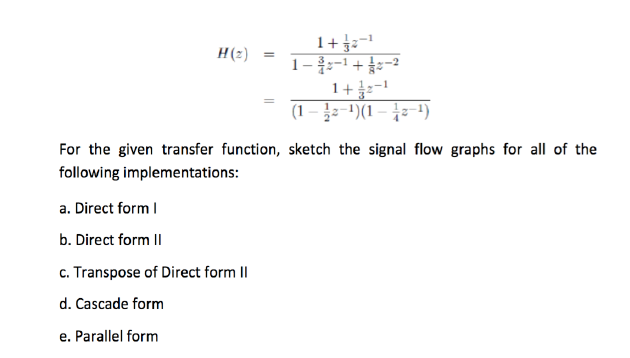 Solved 1 2 For the given transfer function, sketch the | Chegg.com