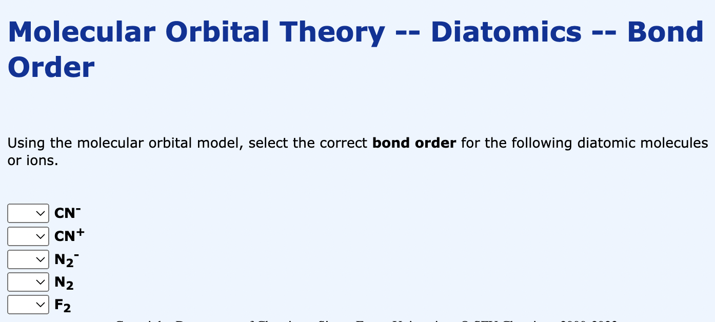 Molecular Orbital Theory -- Diatomics -- Bond Order | Chegg.com