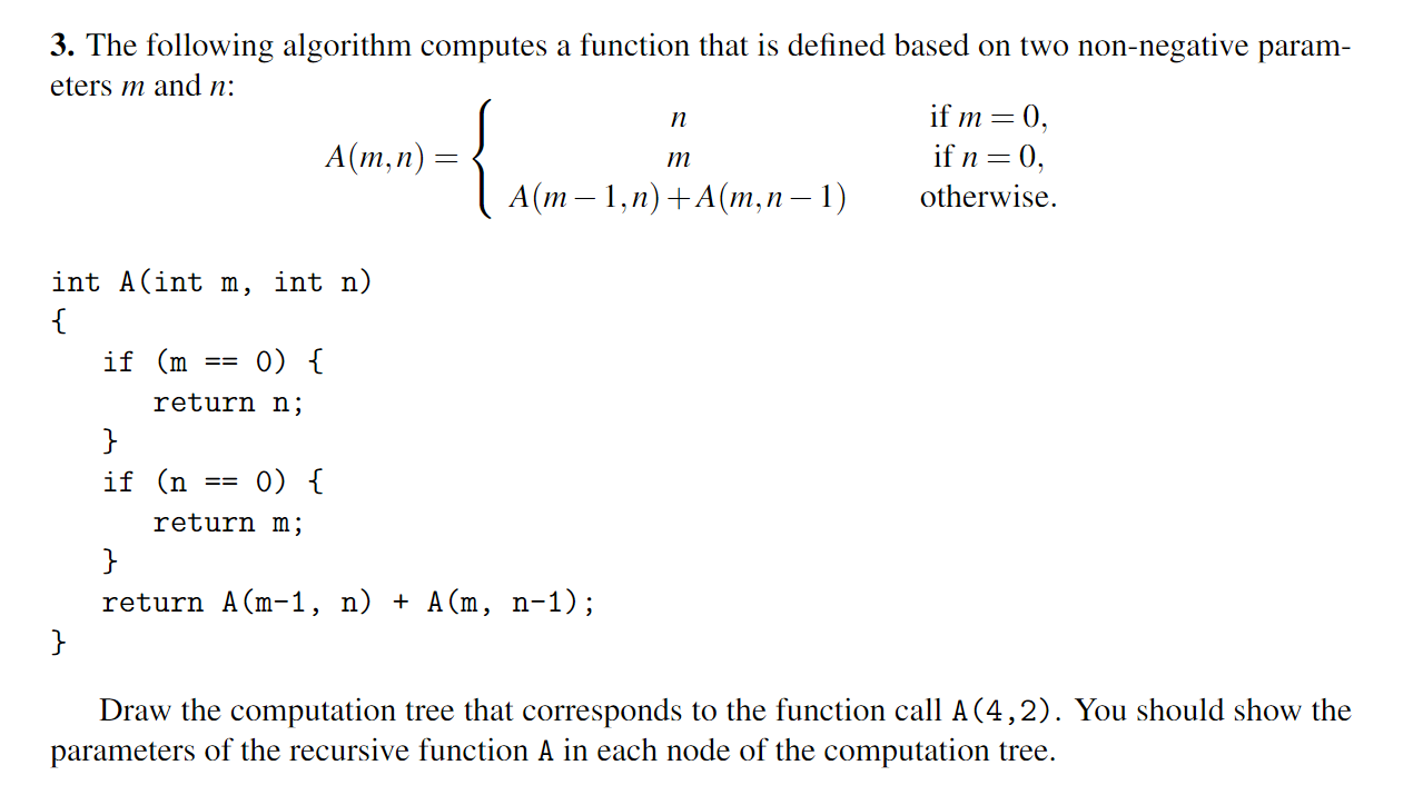Solved 3. The following algorithm computes a function that | Chegg.com
