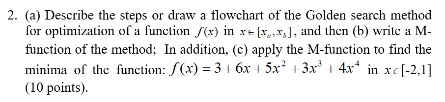 Solved 2. (a) Describe the steps or draw a flowchart of the | Chegg.com