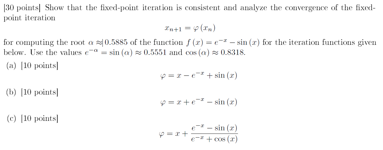 Solved 30 Points Show That The Fixed Point Iteration Is 