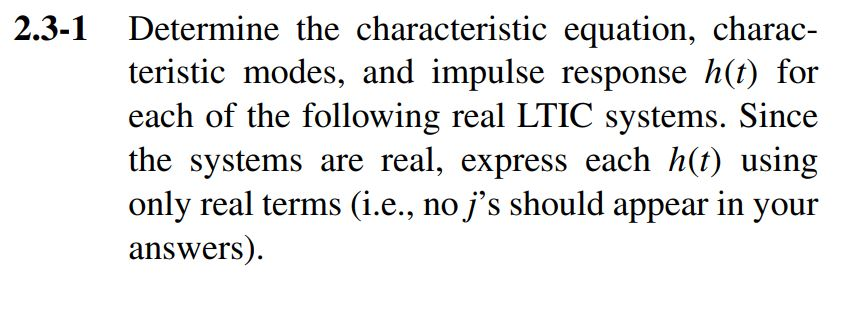 Solved 2.3-1 Determine the characteristic equation, charac- | Chegg.com
