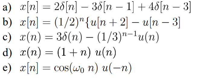 Solved How to generate the z transform for each of the above | Chegg.com