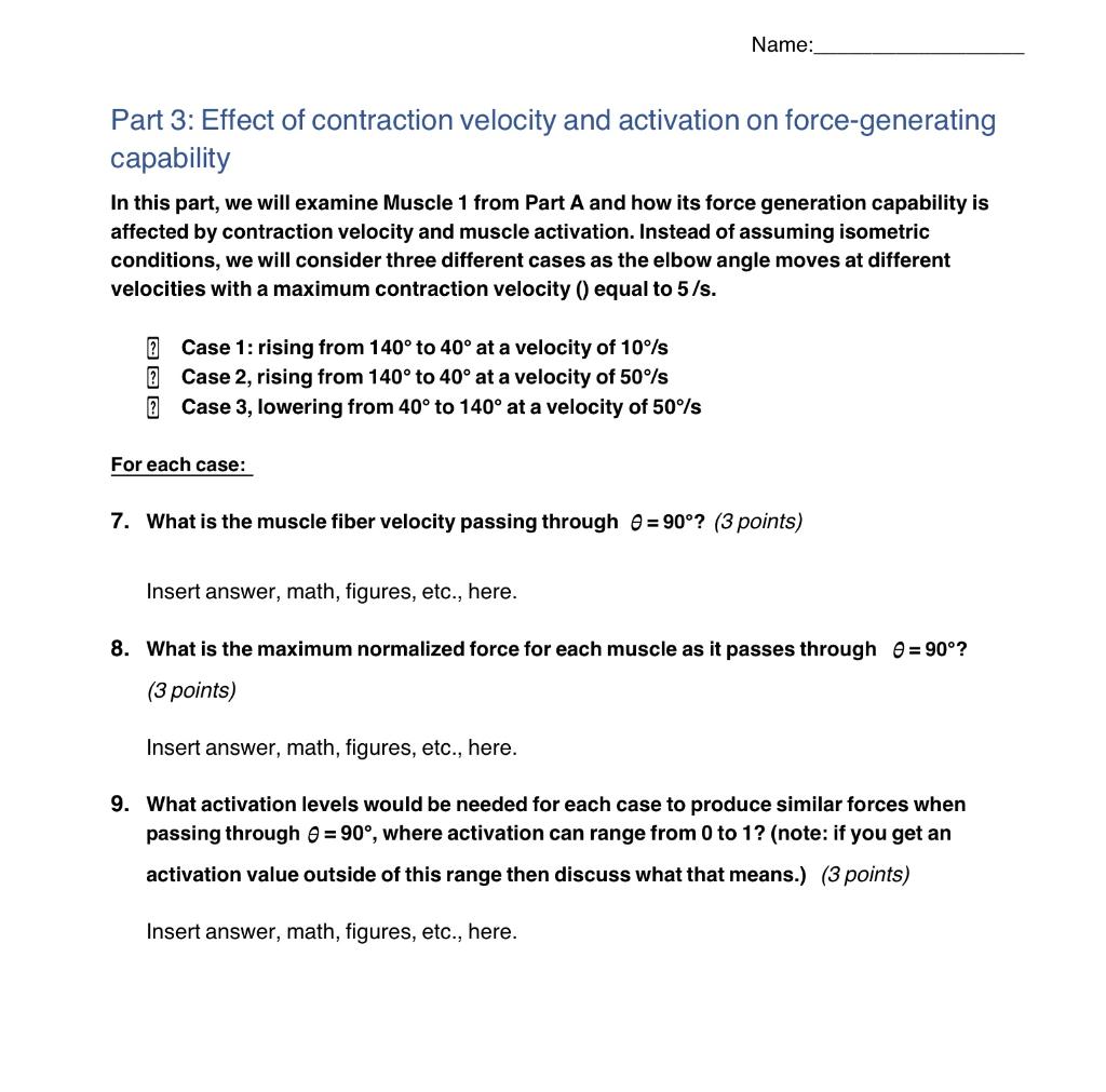 Solved Part 3: Effect of contraction velocity and activation | Chegg.com