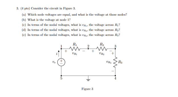 Solved 3. (4 pts) Consider the circuit in Figure 3. (a) | Chegg.com