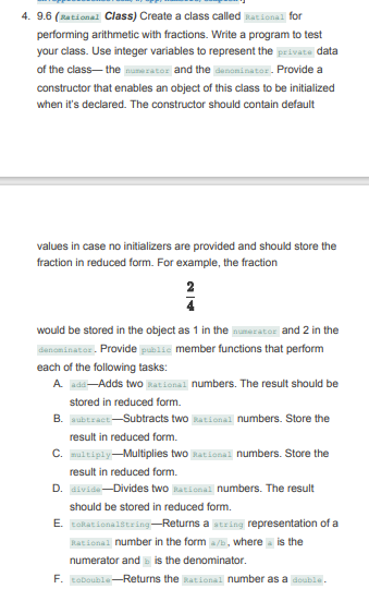 Solved 4. 9.6 (rational Class) Create a class called | Chegg.com