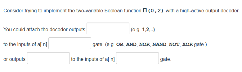 Solved Consider trying to implement the two-variable Boolean | Chegg.com