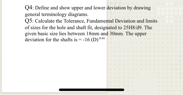 Solved Q4: Define and show upper and lower deviation by | Chegg.com