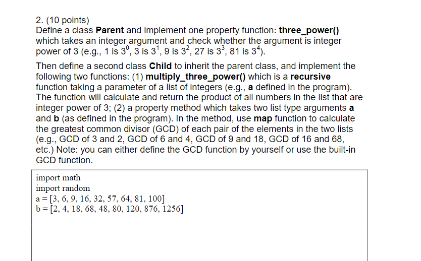 2. (10 points) Define a class Parent and implement | Chegg.com