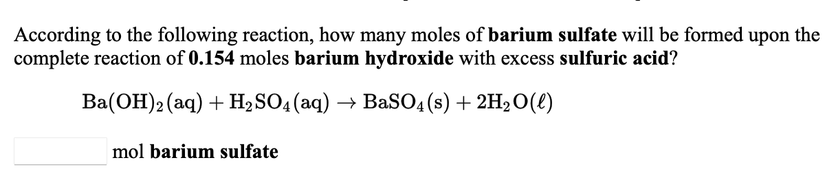 Solved According to the following reaction, how many moles | Chegg.com