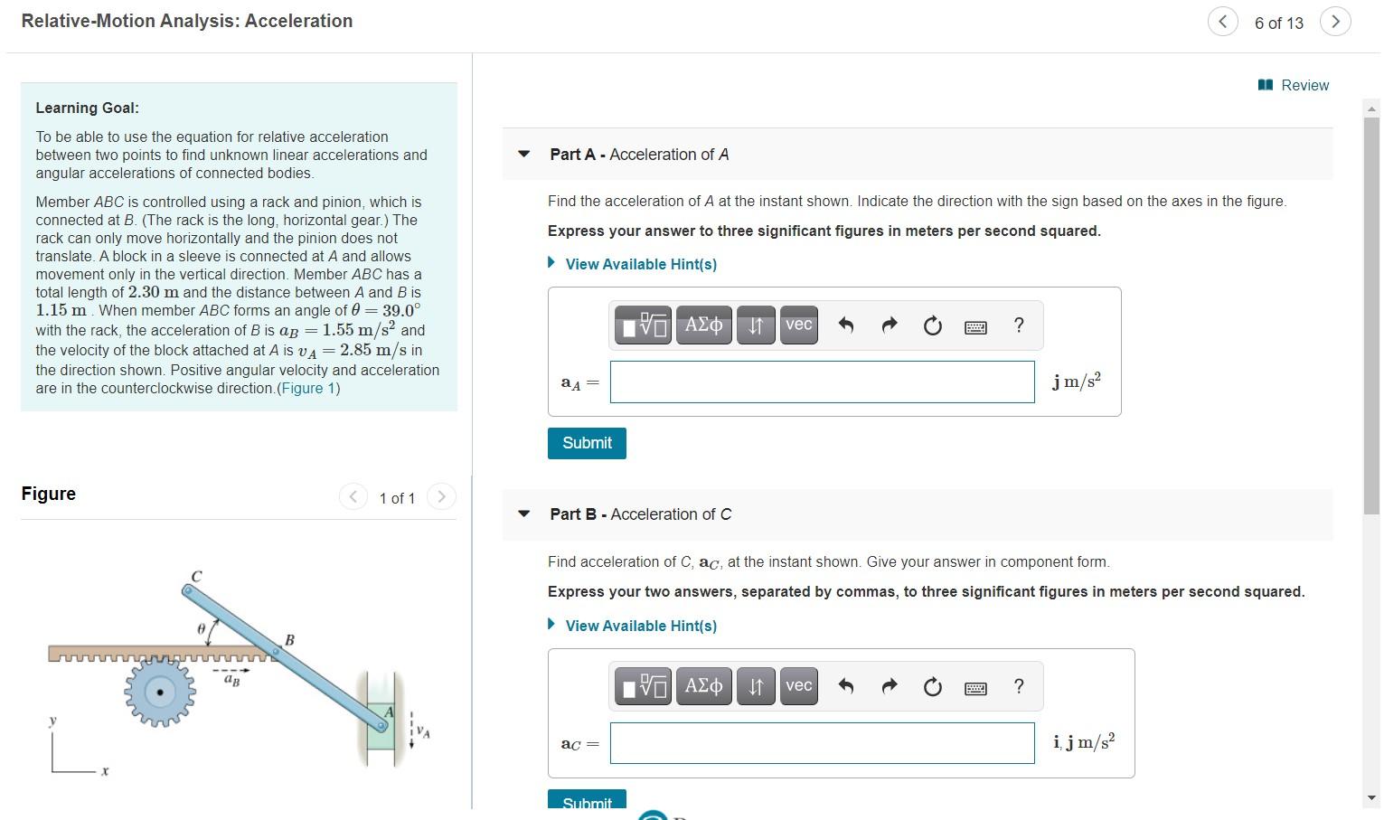 Solved Relative-Motion Analysis: Acceleration 6 of 13 Review | Chegg.com
