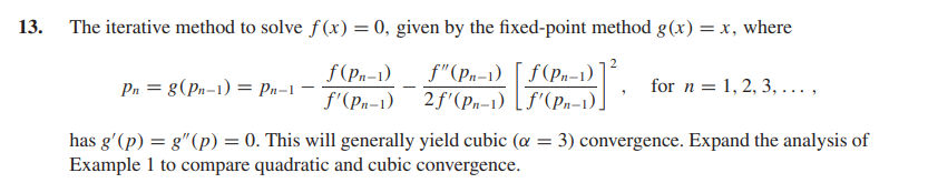 Solved The iterative method to solve f(x)=0, given by the | Chegg.com