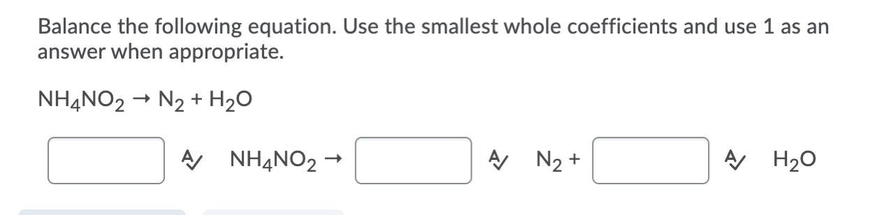 Solved Balance the following equation. Use the smallest | Chegg.com